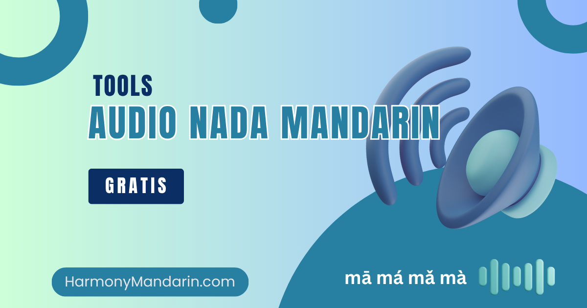 Audio Nada Mandarin - Harmony Mandarin